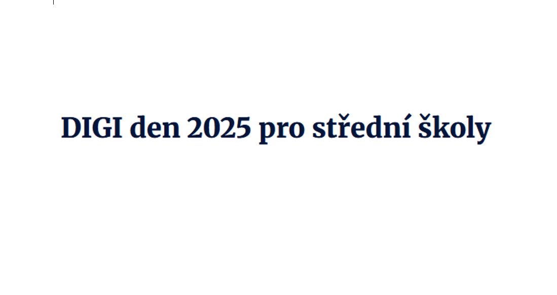 DigiDen 2025: Technologie, které baví i inspirují | SPŠ strojní a ...